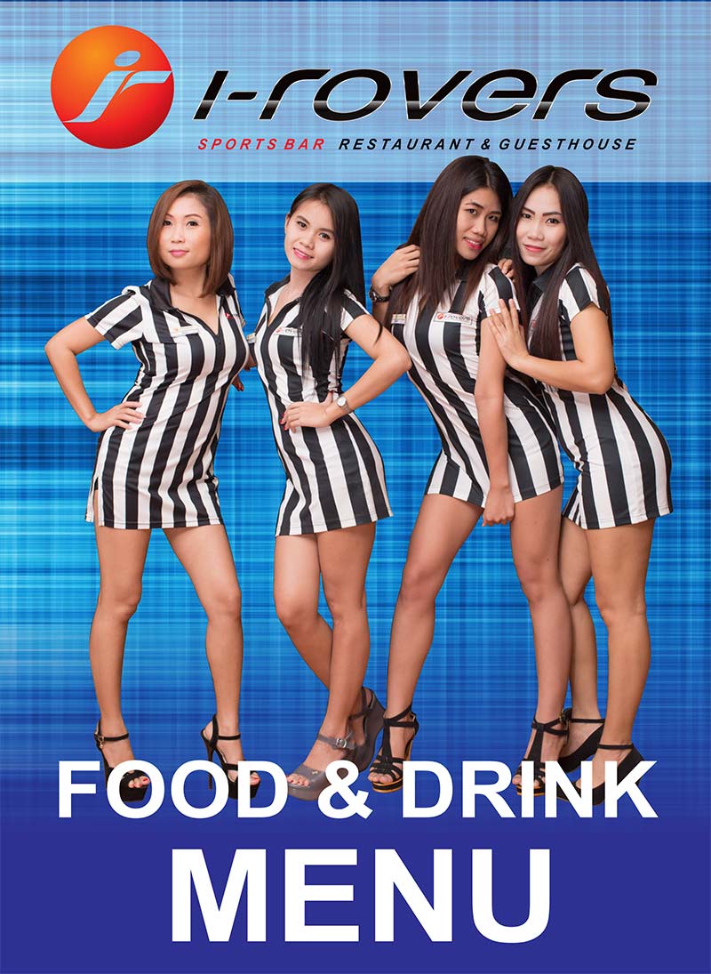 I-Rovers Sports Bar Food and Drink is available until 2am EVERYDAY!!!